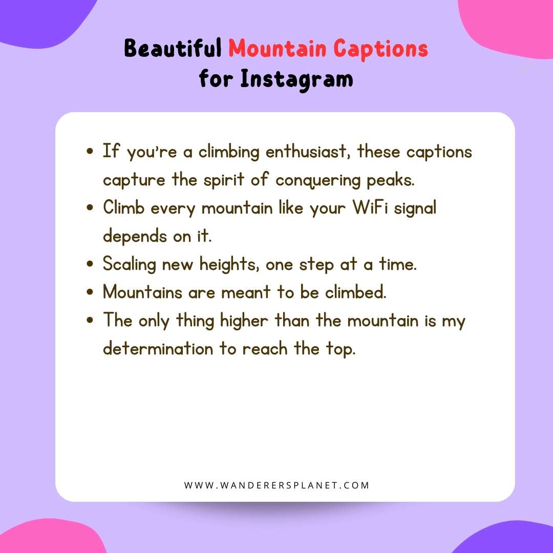 100 Beautiful Mountain Captions for Instagram