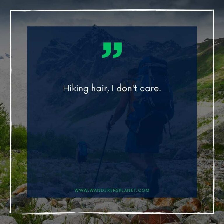100+ Funny Quotes About Hiking - Wanderersplanet